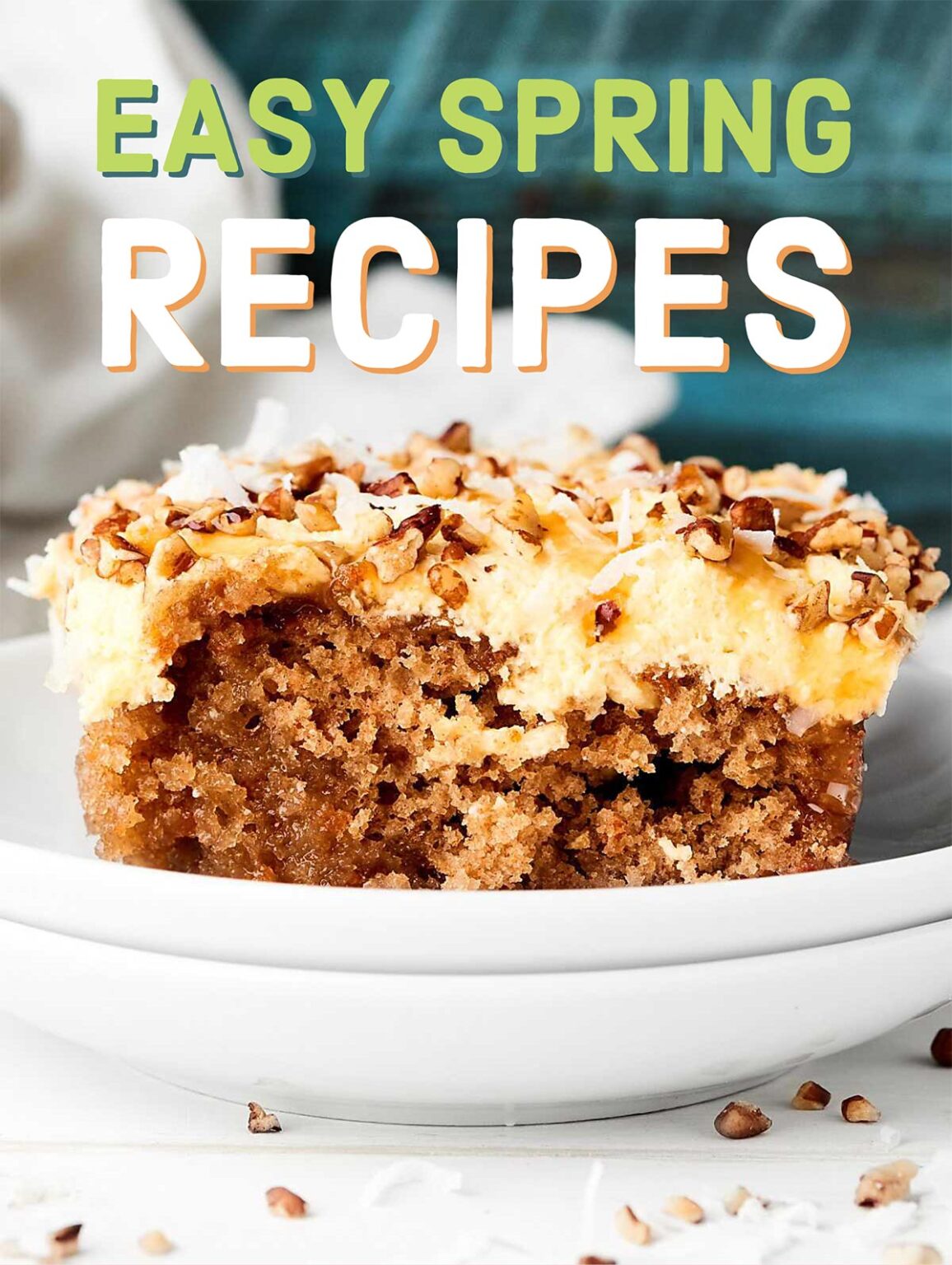 Easy Spring Recipes - Show Me the Yummy