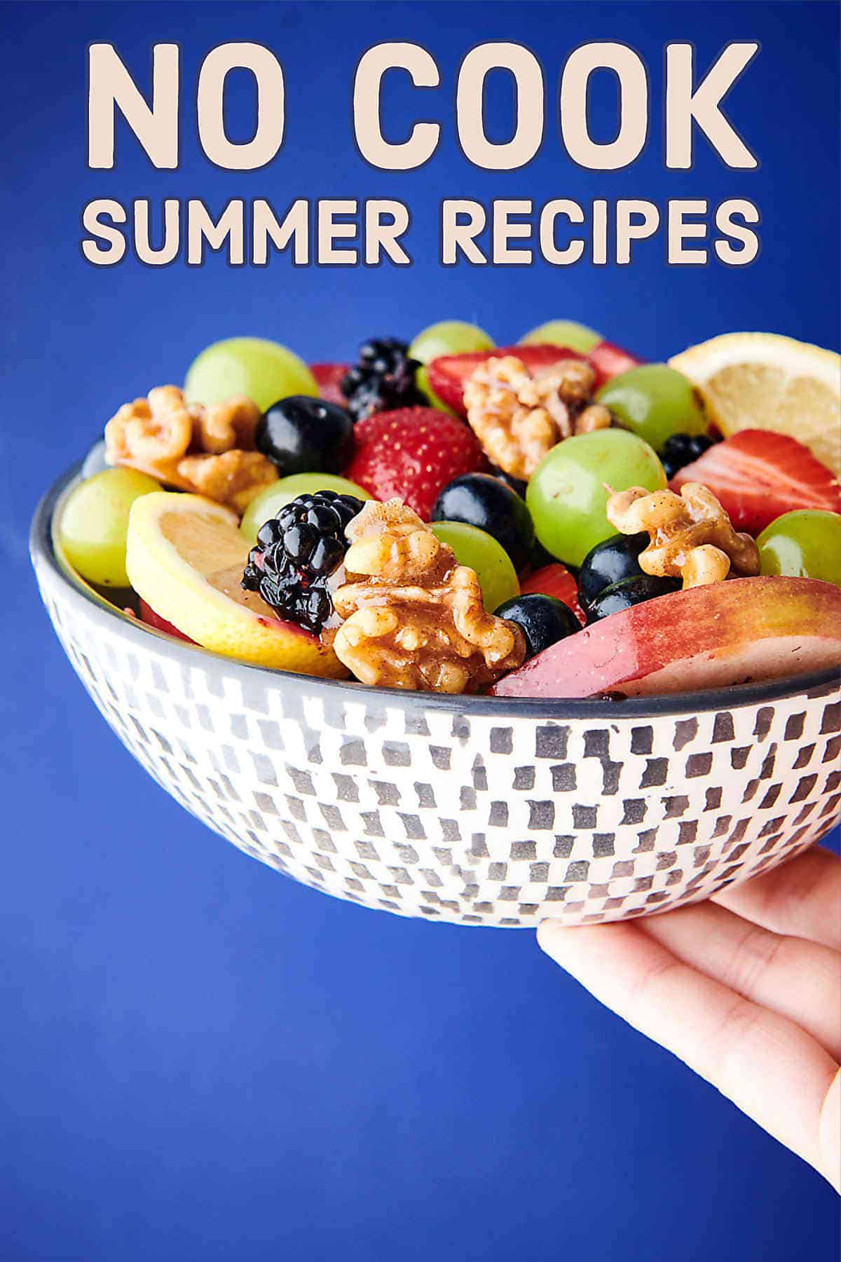 25 Easy No Cook Summer Recipes - Show Me the Yummy